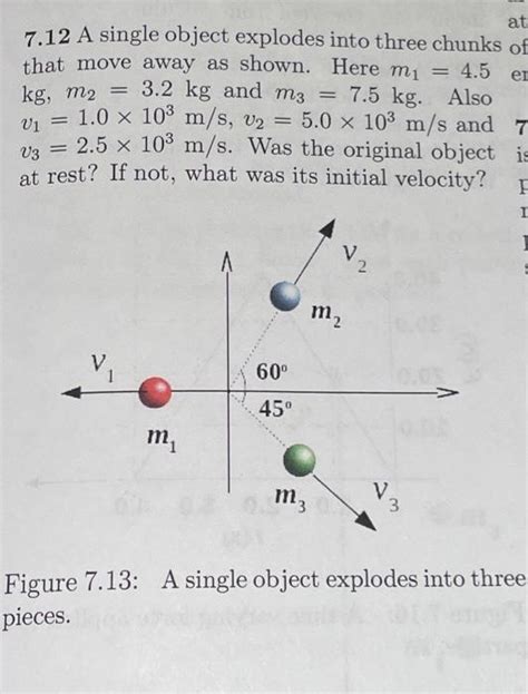 solved 7 12 a single object explodes into three chunks of