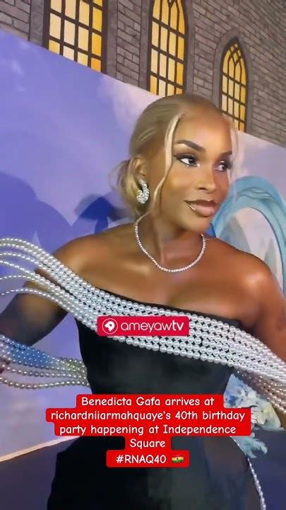 Benedicta Gafa Arrives At Richardniiarmahquayes 40th Birthday Party Rnaq40 Ghanacelebs Youtube