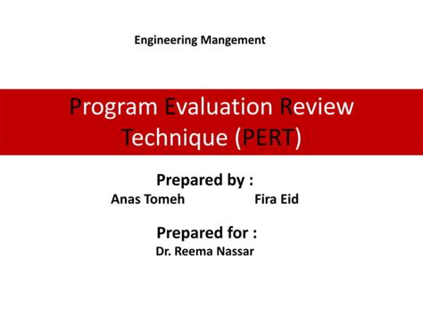 Program Evaluation Review Technique Pert Pptx