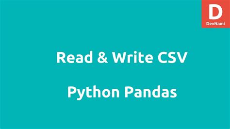 Python Pandas CSV Data Read Write YouTube