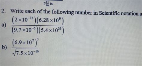 Solved Write Each Of The Following Number In Scientific Chegg