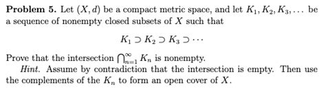 solved problem 5 let x d be a compact metric space and