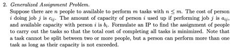 Solved 2 Generalized Assignment Problem Suppose There Are