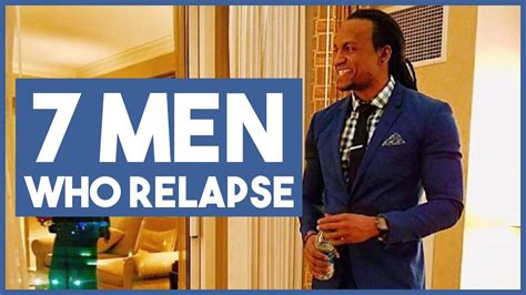 7 Men Who Relapse Porn Addiction Recovery Porn Addiction Problems