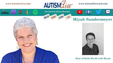 Miyah Sundermeyer For Hello World With Miyah Returns Autism Network