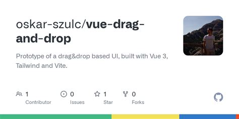 GitHub Oskar Szulc Vue Drag And Drop Prototype Of A Drag Drop Based UI Built With Vue