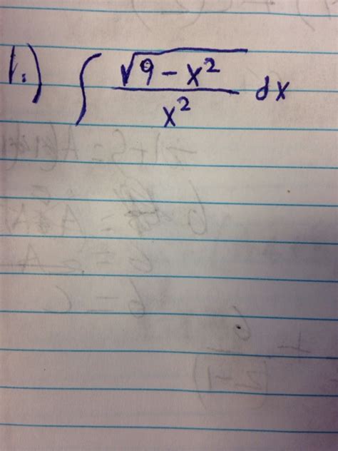 Solved Integral Squareroot 9 X 2 X 2 Dx