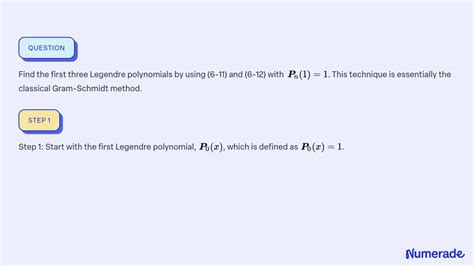Solvedfind The First Three Legendre Polynomials By Using 6 11 And 6