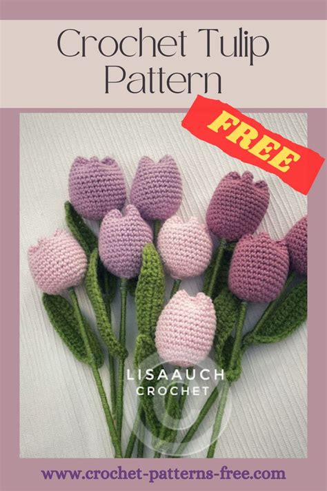 Tulip Crochet Pattern Free Crochet Flowers Free Pattern Crochet