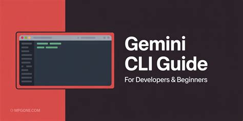 how to use gemini cli complete guide for developers and beginners