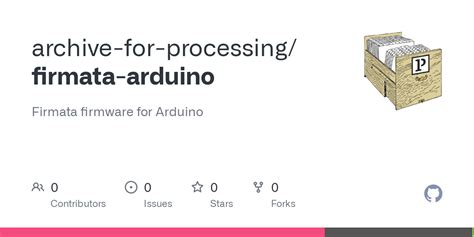 github archive for processing firmata arduino firmata firmware for