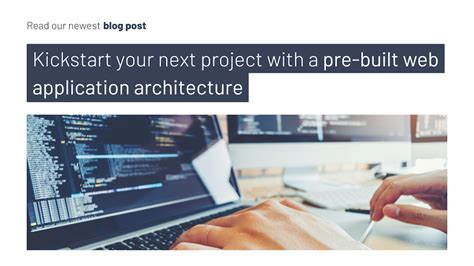 Kickstart Your Next Project With A Pre Built Web Application Architecture