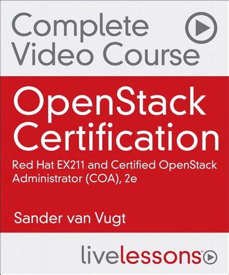 Openstack Certification Video Course By Sander Van Vugt