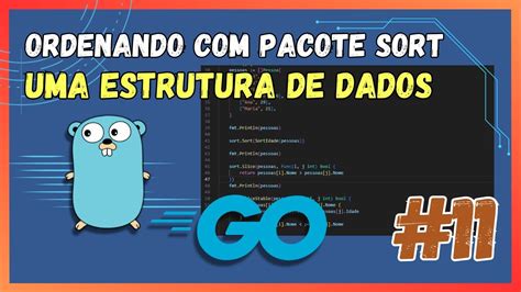 Pacote Sort Em Go Ordenando Slices Arrays ⚡ Seja Dev Golang 11