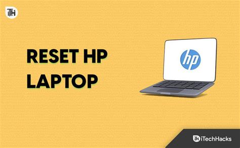 How To Hard Reset Factory Reset Hp Laptop Windows