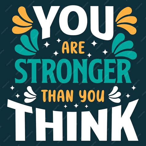 Premium Vector You Are Stronger Than You Think Motivational Quotes