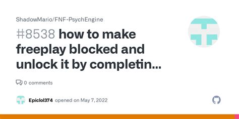 How To Make Freeplay Blocked And Unlock It By Completing The Necessary Weeks Issue
