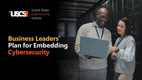 How Business Leaders Plan A Robust Future With Embed Cybersecurity Infographic