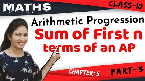 Sum Of First N Terms Of An AP Arithmetic Progression Class Chapter Part YouTube