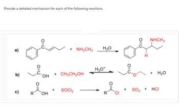 Answered: Provide a detailed mechanism for each of the following reactions. a) b) c) سفی O=0 ...