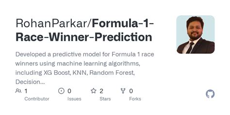 Github Rohanparkar Formula Race Winner Prediction Developed A Predictive Model For Formula