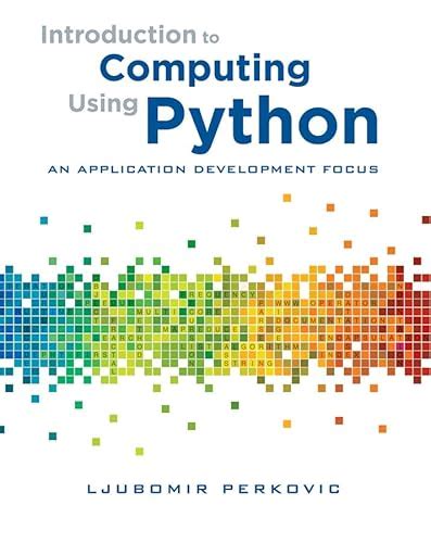Introduction To Computing Using Python An Application Development