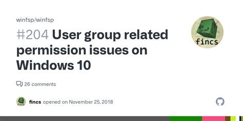 user group related permission issues on windows 10 · issue 204