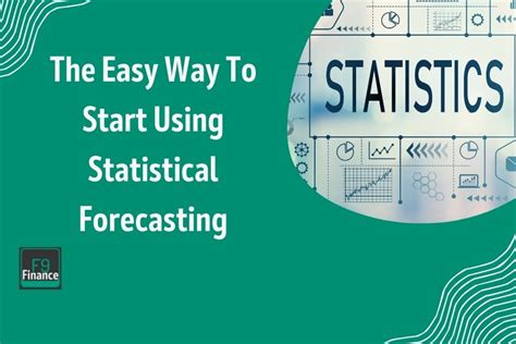 The Easy Way To Start Using Statistical Forecasting