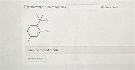 Solved The following structure contains stereocenters. | Chegg.com