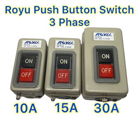 Electrical Switch Royu Push Button Switch 3 Phase 10A , 15A , 30A | Lazada PH