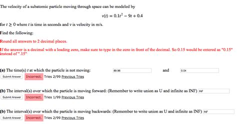 Solved The Velocity Of A Subatomic Particle Moving Through