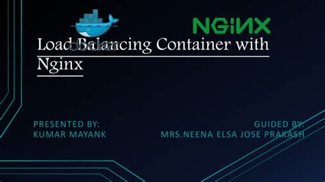 Load Balancing Container With Nginx Pptx
