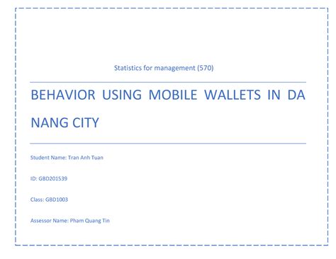 Tran Anh Tuan Fgw Dn 416226 0 Statistics For Management 570 Behavior Using Mobile Wallets In