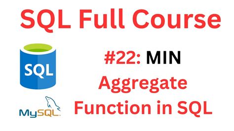 Sql Tutorial 22 Min Aggregate Function In Sql Mysql Workbench