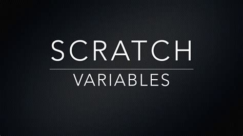 Scratch Variables YouTube