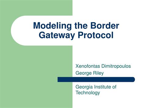 PPT Modeling The Border Gateway Protocol PowerPoint Presentation Free Download ID 89590