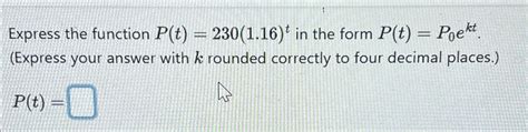 solved express the function p t 230 1 16 t ﻿in the form