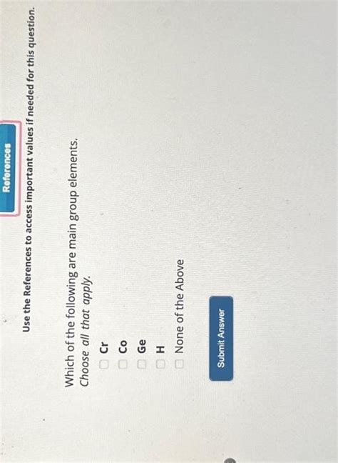 Solved Use The References To Access Important Values If