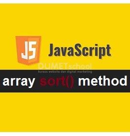 Cara Menggunakan Method Sort Di Javascript Kursus Web Design Private Online On Dumet
