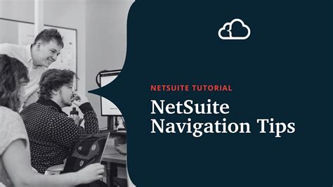 NetSuite Navigation Tips NetSuite Tutorial YouTube