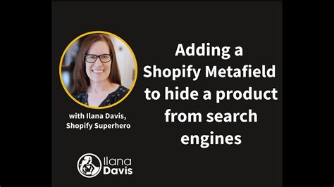 Hiding Products From Search Engines Using Metafields In Shopify Youtube