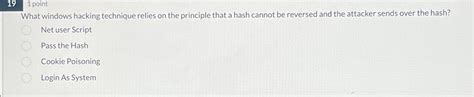 Solved 19 1 ﻿pointwhat Windows Hacking Technique Relies On