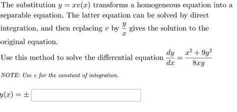 Solved The Substitution Y Xv X Transforms A Homogeneous