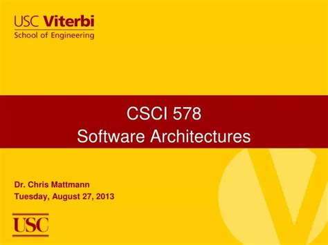 Ppt Csci 578 Software Architectures Powerpoint Presentation Free Download Id4004056