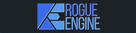 Rogue Engine By BeardScript