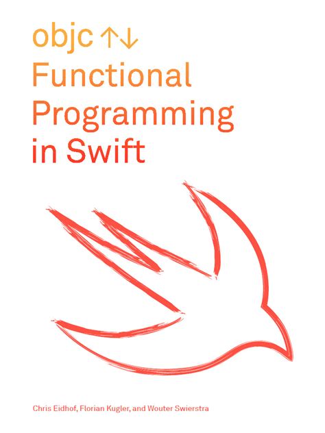 Functional Programming In Swift By Eidhof Chris Kugler Florian Swierstra Wouter Pdf