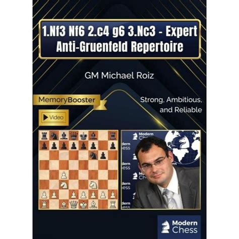 Premium Chess Video Modern Chess 1 Nf3 Nf6 2 C4 G6 3 Nc3 Expert