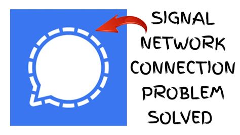 How To Solve Signal App Network Connection No Internet Problem Rsha Solutions YouTube