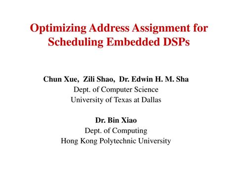 Ppt Optimizing Address Assignment For Scheduling Embedded Dsps