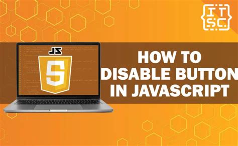 How To Disable Button In Javascript